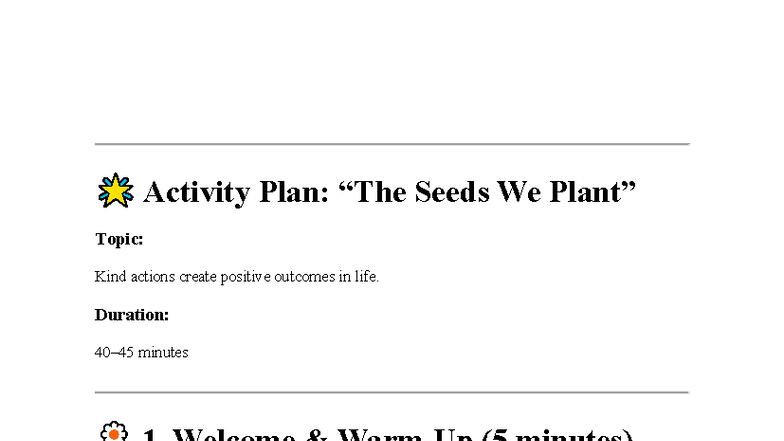 Activity Plan: Seeds We Grow - Kind Actions for Positive Outcomes - Studocu