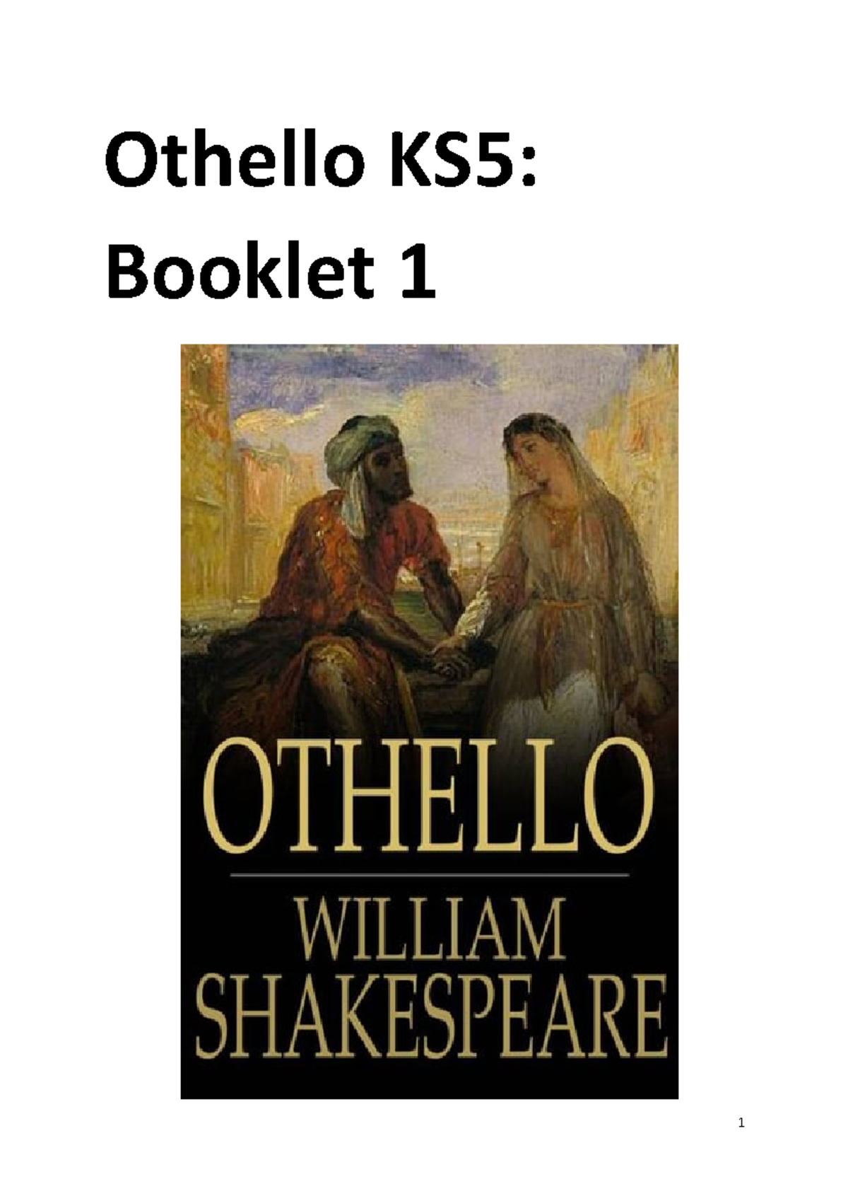 Othello KS5 Contextual Analysis Booklet: Key Themes & Lessons - Studocu