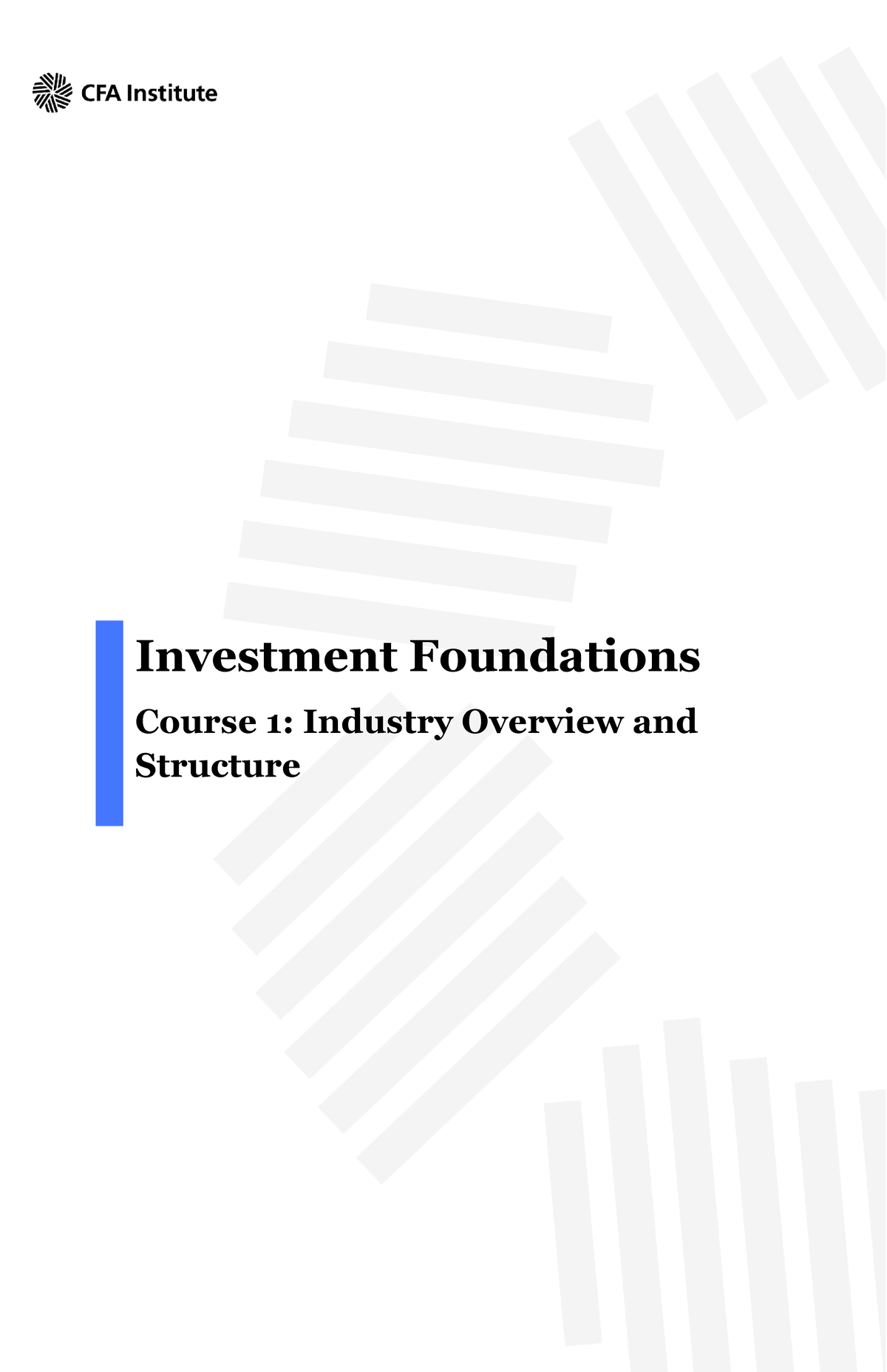 Industry Overview and Structure Reading Packet - Investment Foundations ...
