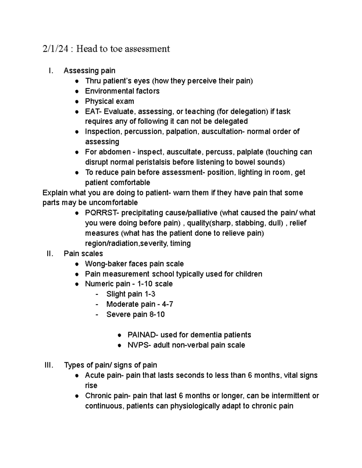 Health assessment notes - 2/1/24 : Head to toe assessment I. Assessing ...