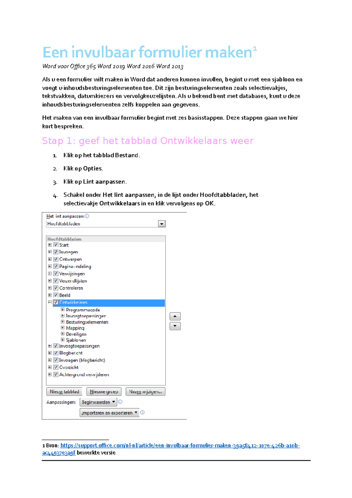 Een invulbaar formulier maken - Dit zijn besturingselementen zoals ...