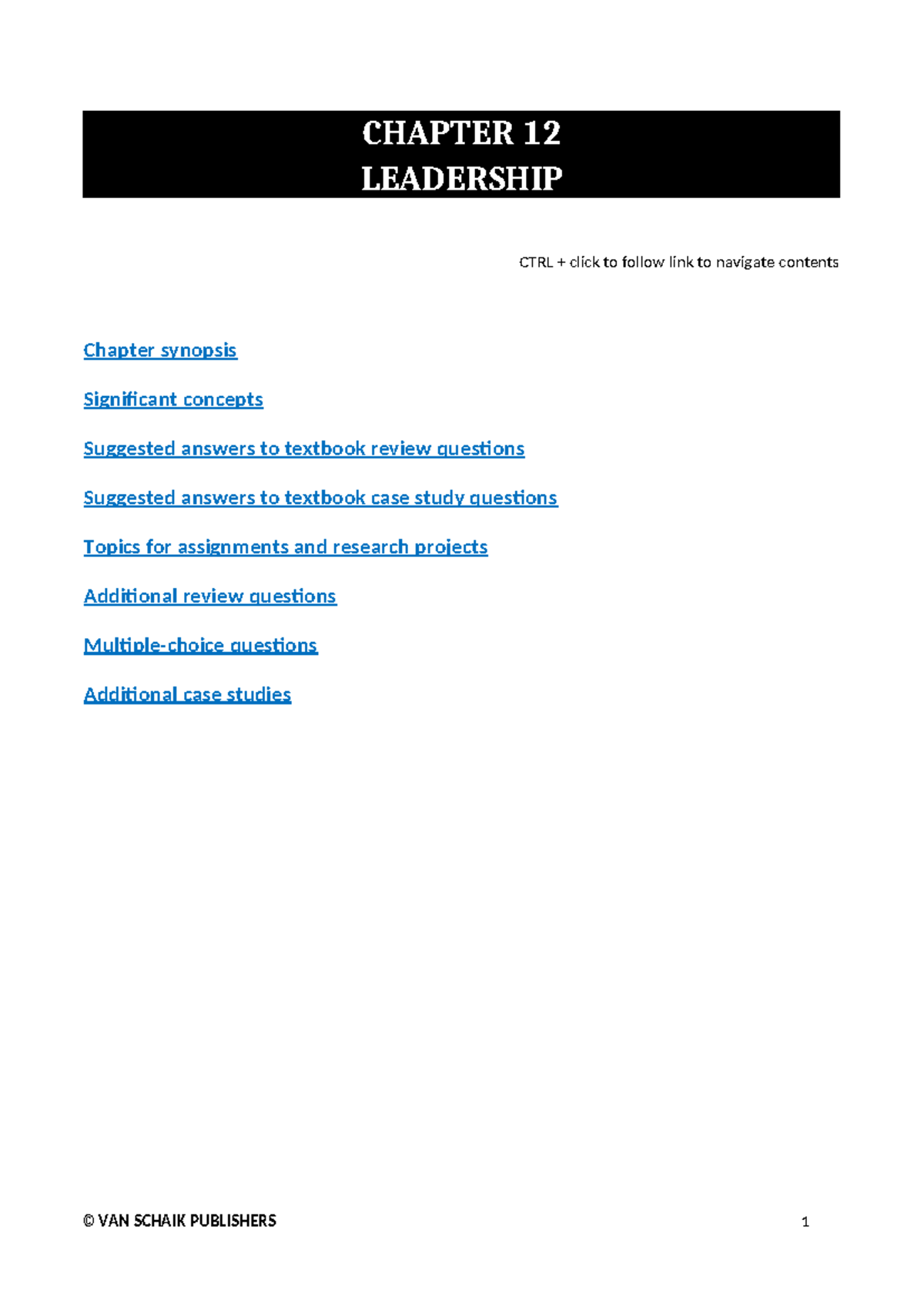 CHAPTER 12 LEADERSHIP NOTES: Key Concepts and Case Studies - Studocu