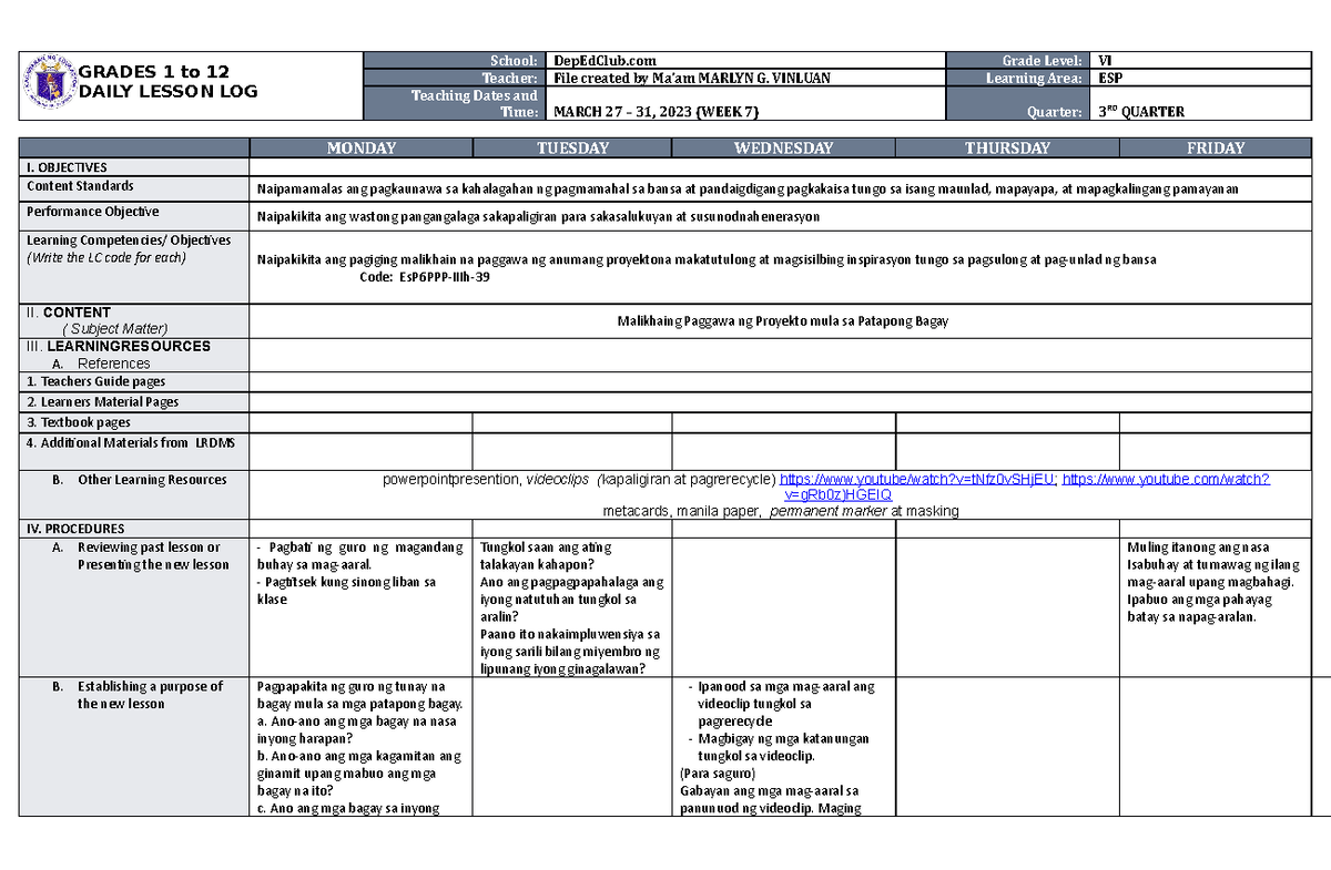 Lesson LOG-ESP 6 Q3 W7 - NOTES - GRADES 1 to 12 DAILY LESSON LOG School ...