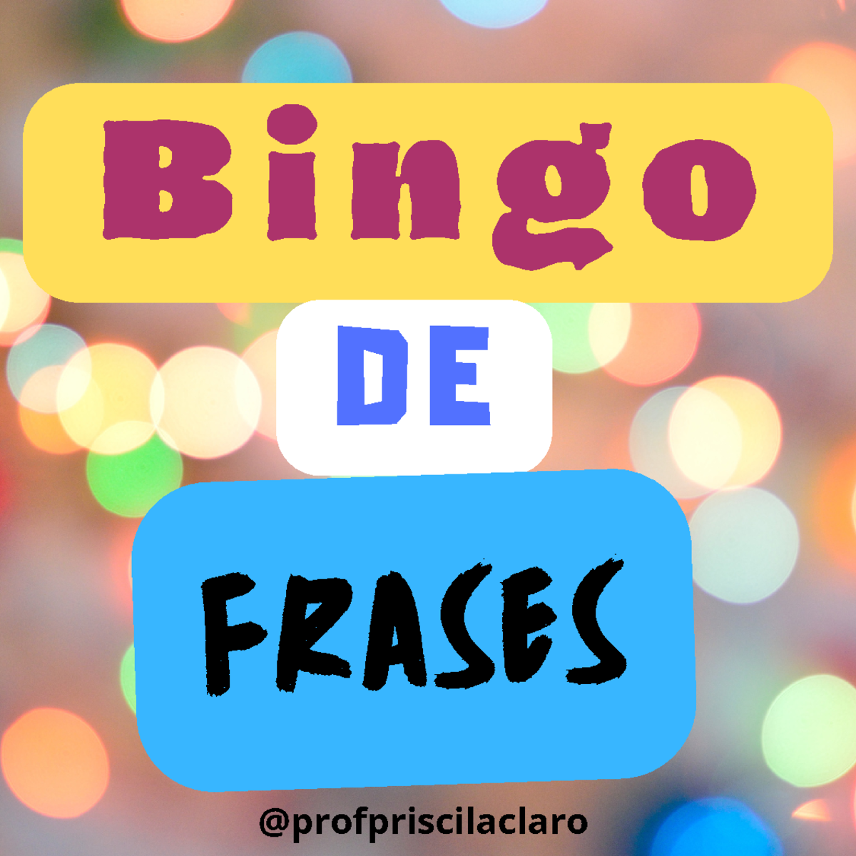 Bingo de Frases - Atividades e Exemplos para Aula 733528130 - Studocu