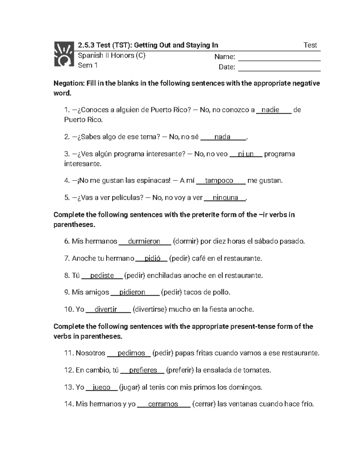 2.5.3 Test (TST): Negation and Verb Conjugation in Spanish II - Studocu