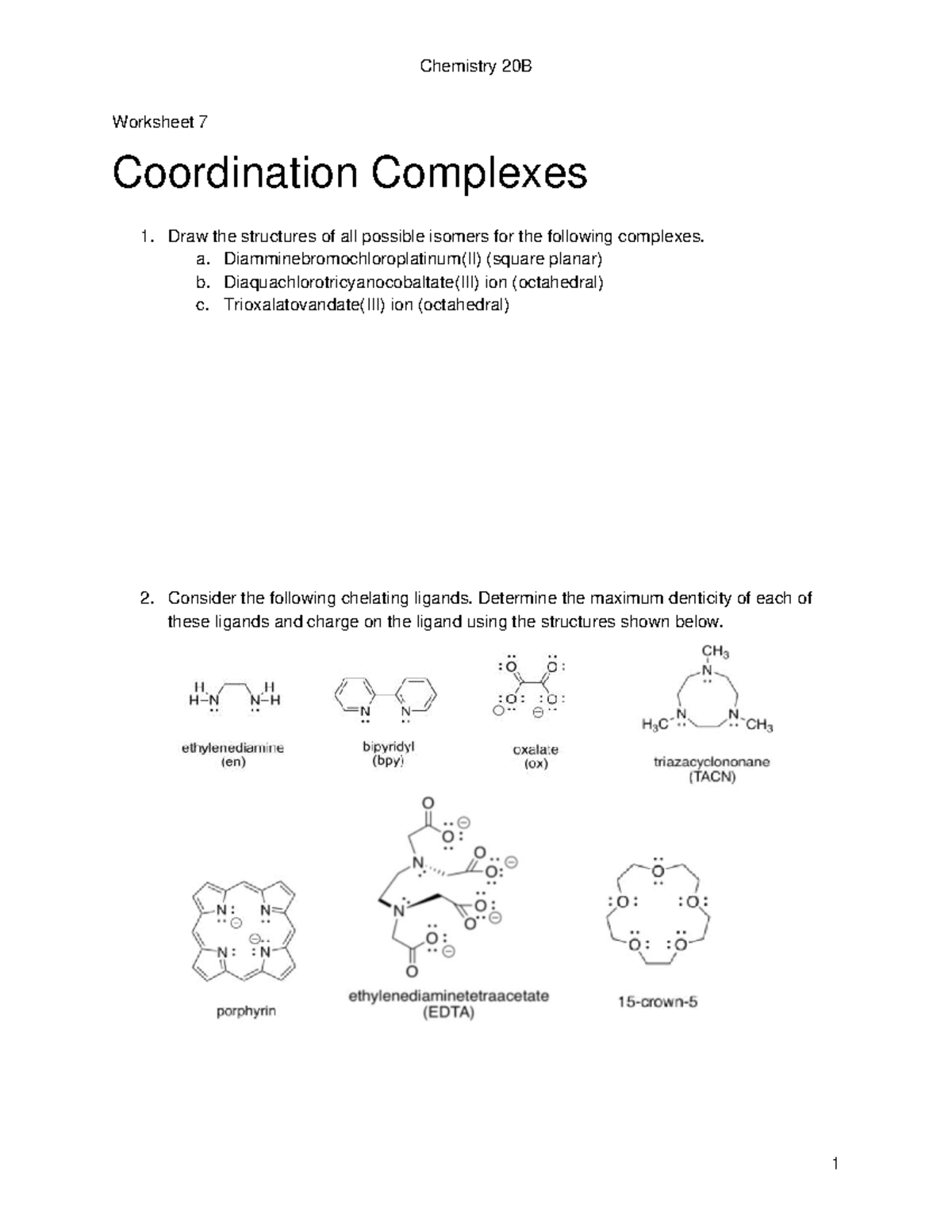 Chemistry 20B Winter 23 Final Worksheet 7: Coordination Complexes ...