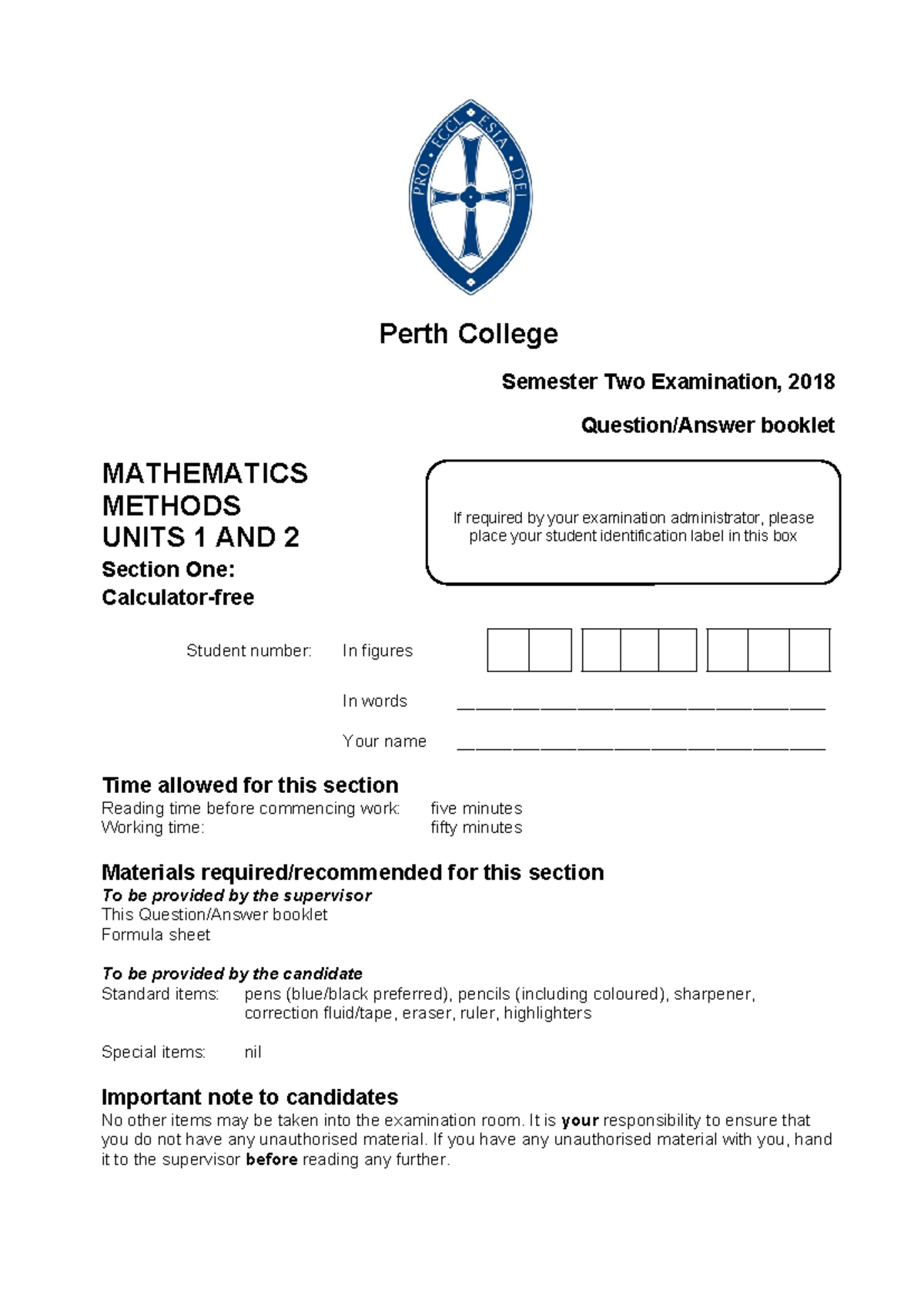 Perth College 2018 SEM 2 Mathematics Methods Exam Booklet - Studocu
