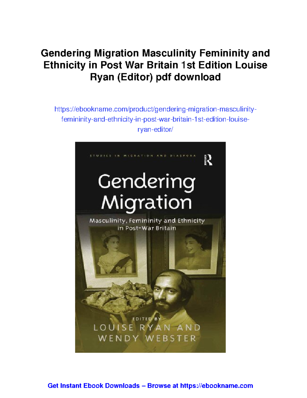 Gendering migration: Masculinity, femininity, and ethnicity in post-war ...