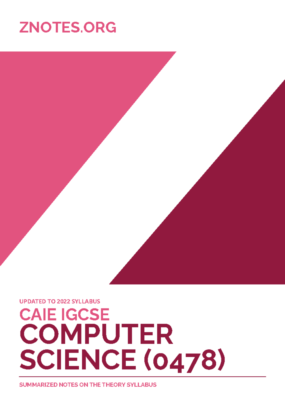 Caie igcse computer science 0478 theory v1 - ZNOTES ####### SUMMARIZED ...