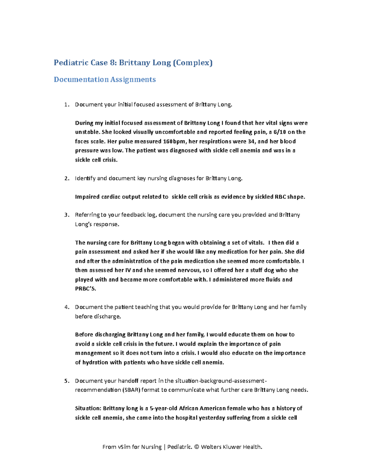 Brittany Long Pediatric Case Study: VSIM Nursing Assessment & Care ...