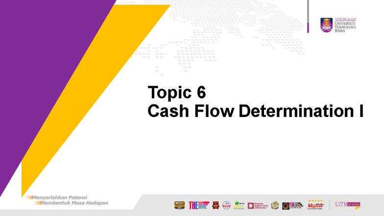 FIN 537 Topic 6 - Cash Flow Determination Overview and Techniques - Studocu