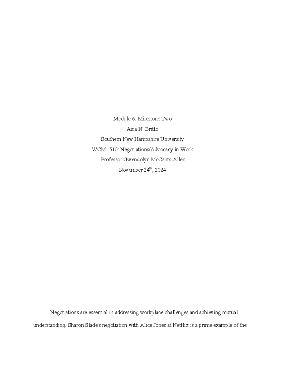 WCM-510 Module 6 Milestone Two: Negotiations & Communication Strategies - Studocu