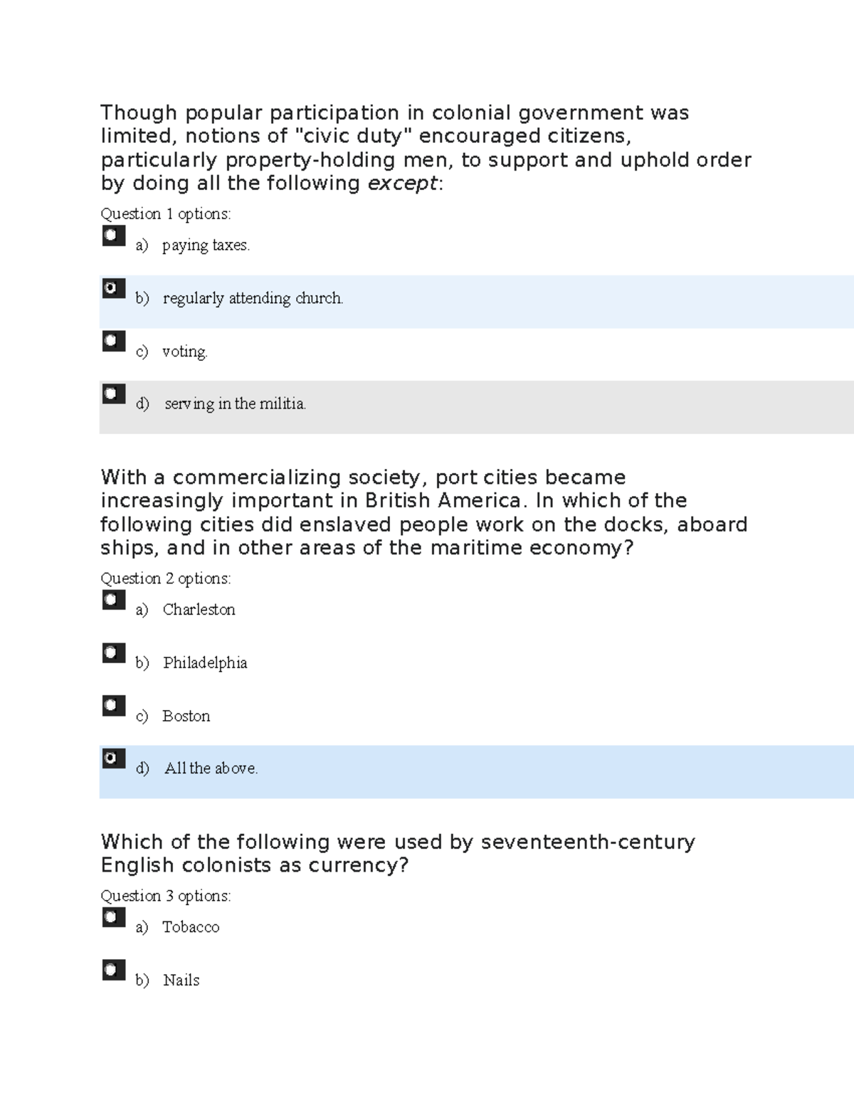 Unit 3 Quiz - Quiz help - Though popular participation in colonial ...