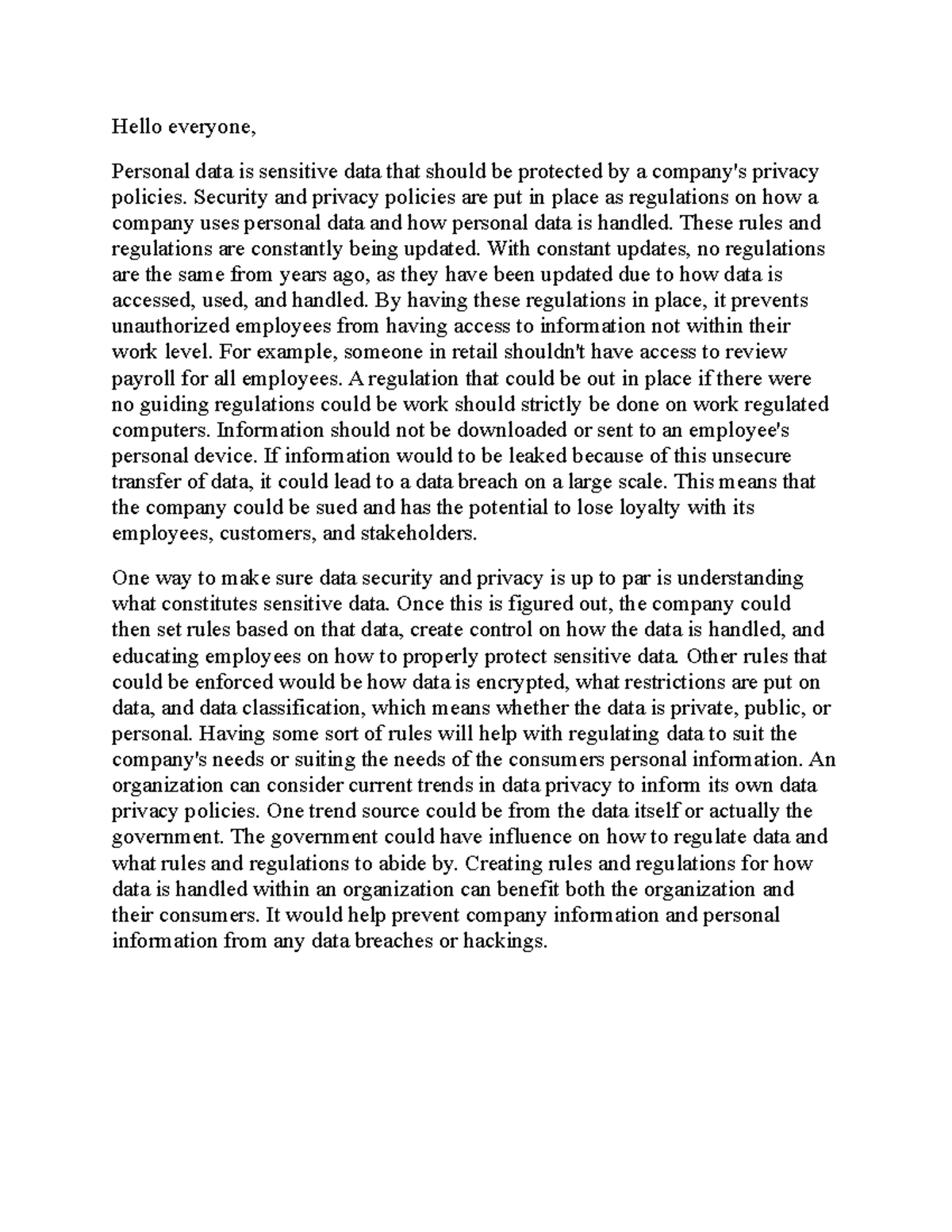 DAT 250 Module 5 Discussion - Hello everyone, Personal data is ...