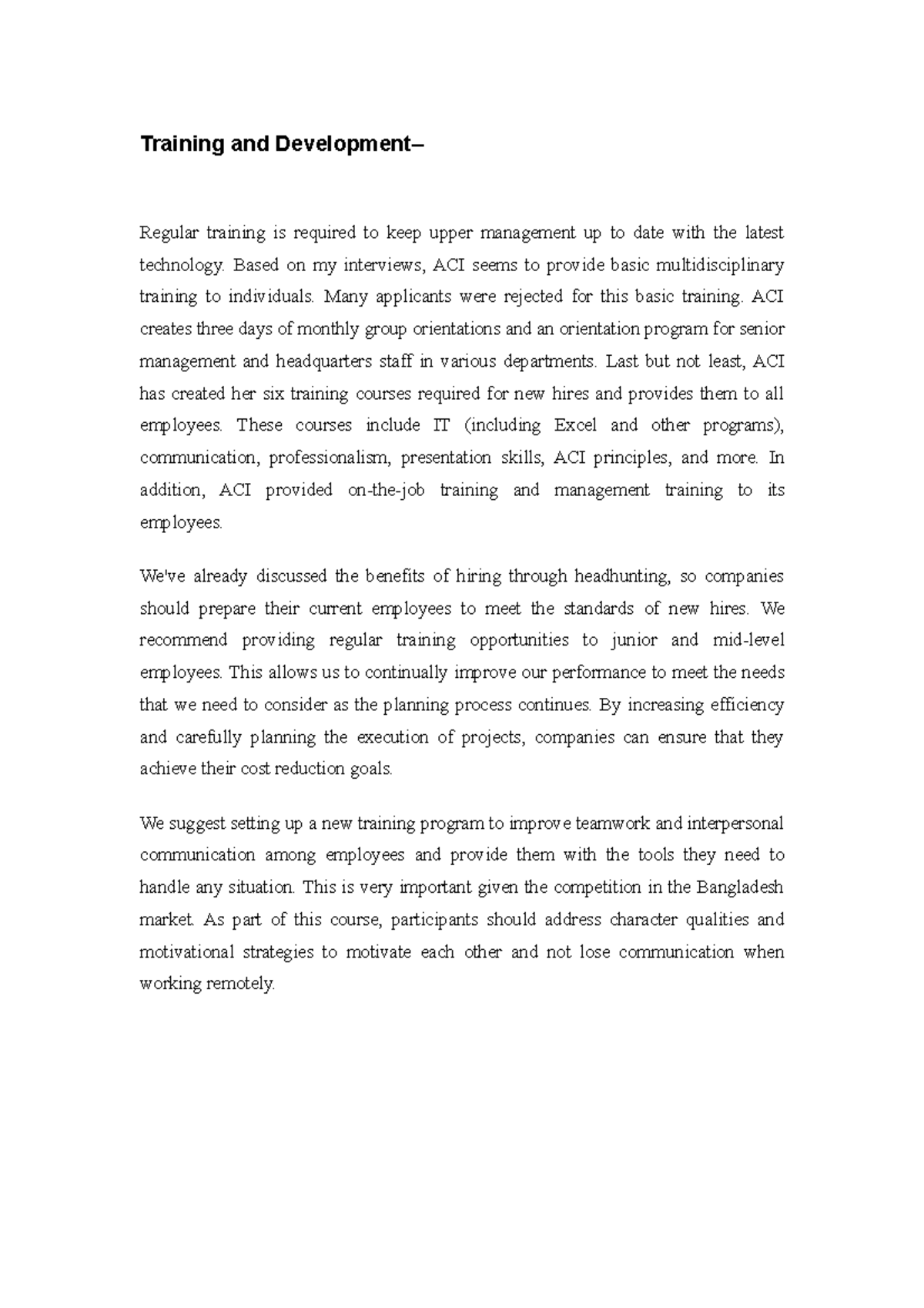 Training and Development– - Training and Development– Regular training ...
