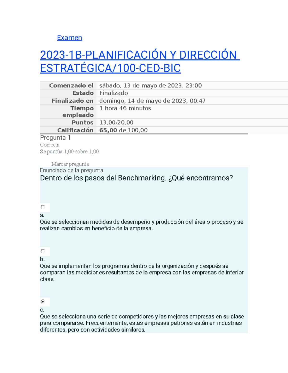 Examen 2023-1B de Planificación Estratégica - 100-CED-BIC - Studocu
