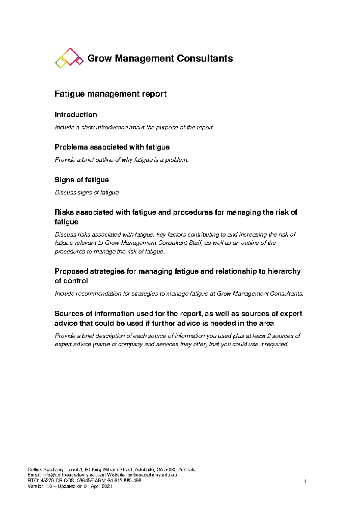 Fatigue Management Report [Ver. 1] - 1 Collins Academy: Level 3, 90 ...