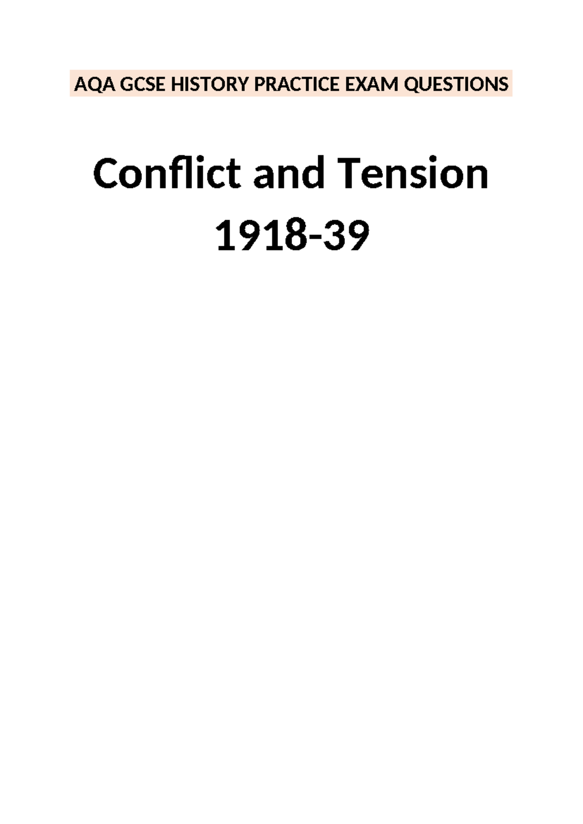 AQA GCSE HISTORY EXAM QUESTIONS BANK: Conflict and Tension 1918-1939 ...