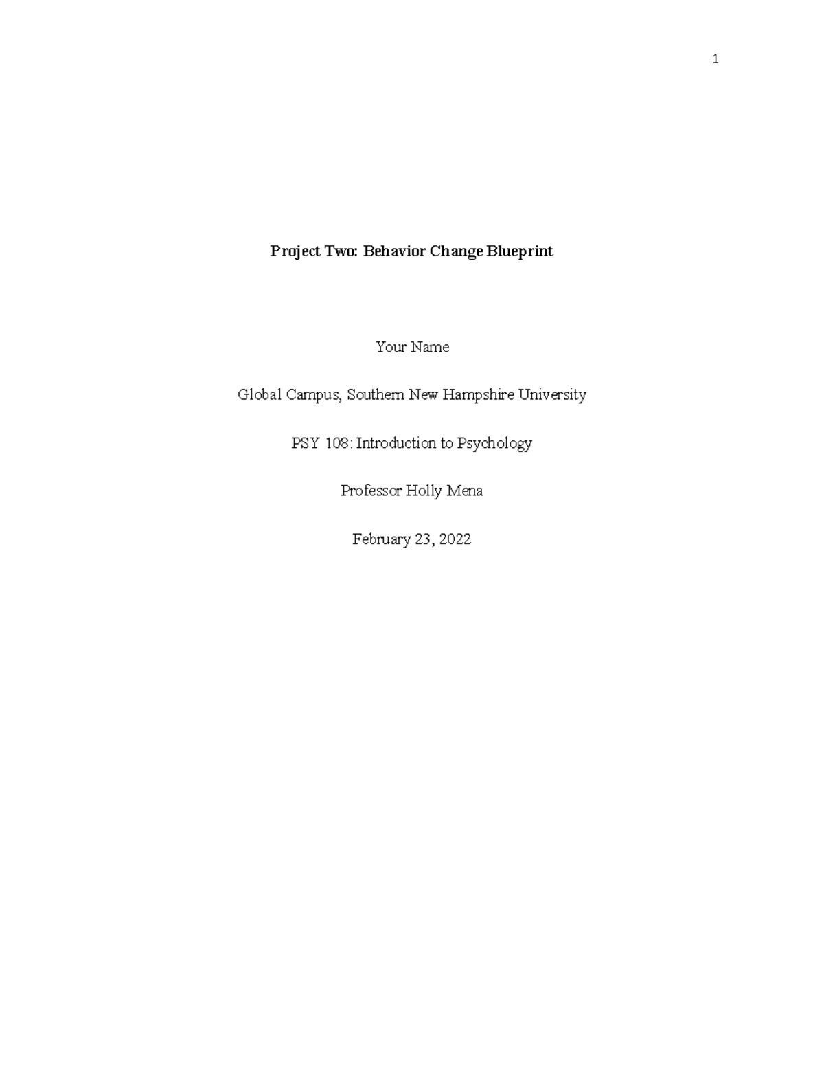 7-2 Project Two Behavior Change Blueprint - Your Name - Project Two ...