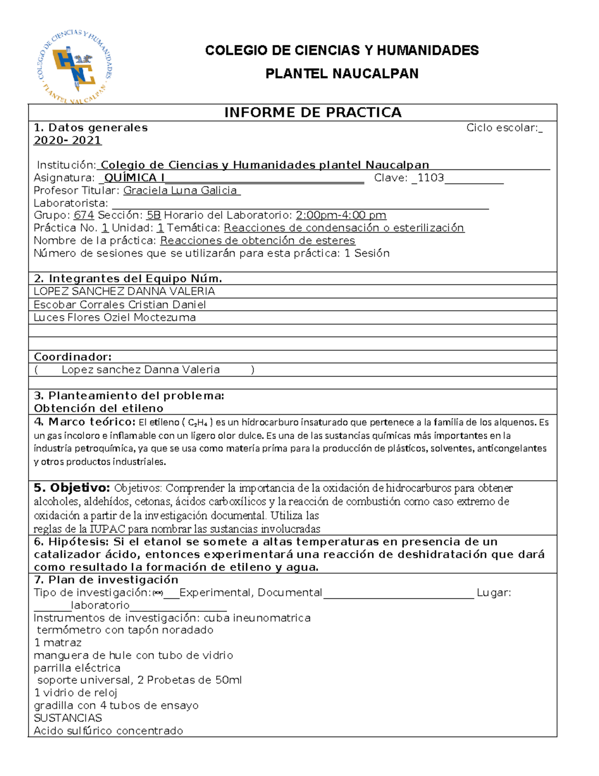 Formato. Informe DE Practica - COLEGIO DE CIENCIAS Y HUMANIDADES PLANTEL NAUCALPAN INFORME DE ...