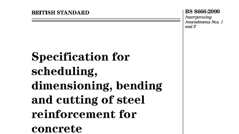 BS 8666: Specification for Steel Reinforcement Scheduling and Bending ...