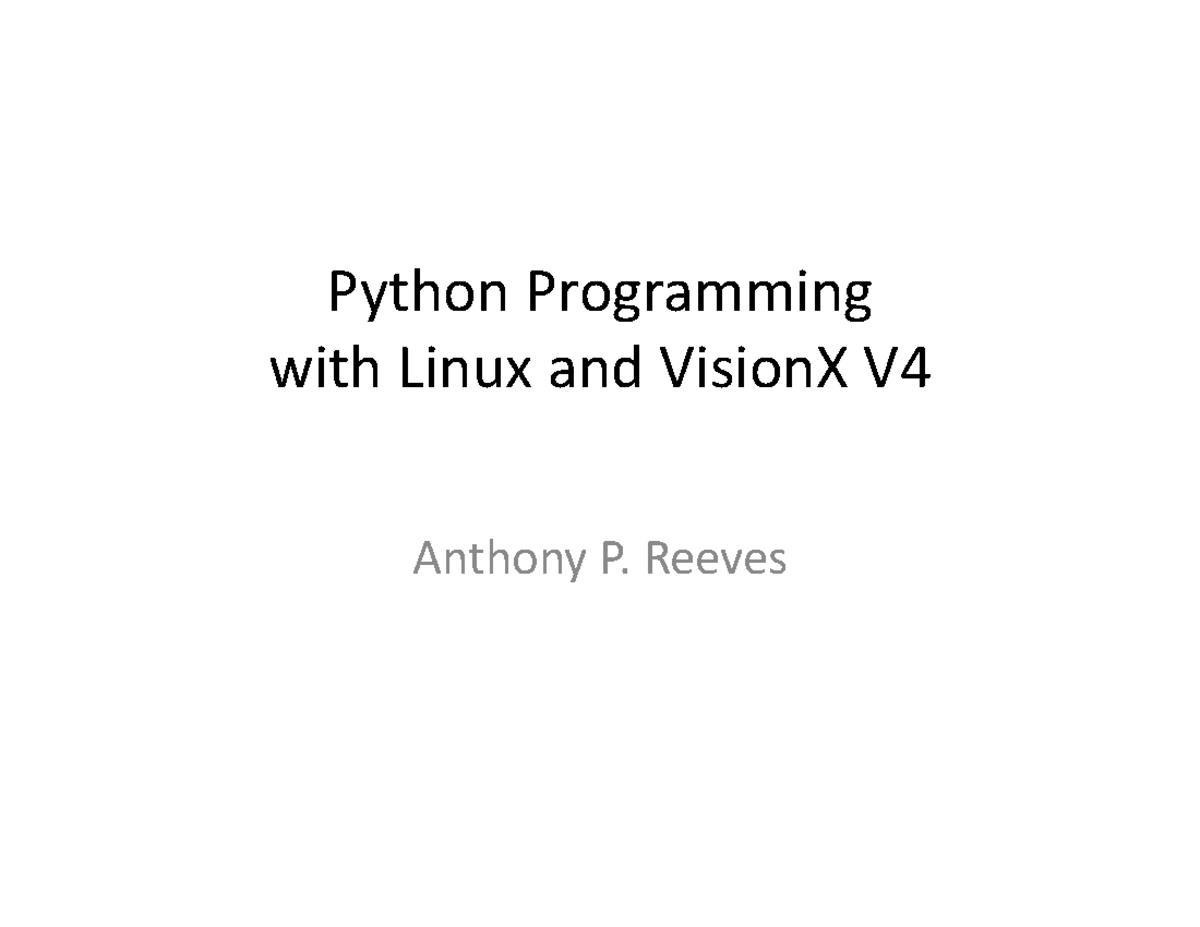 Vxpython-1-1 - lecture notes - Python Programming with Linux and ...