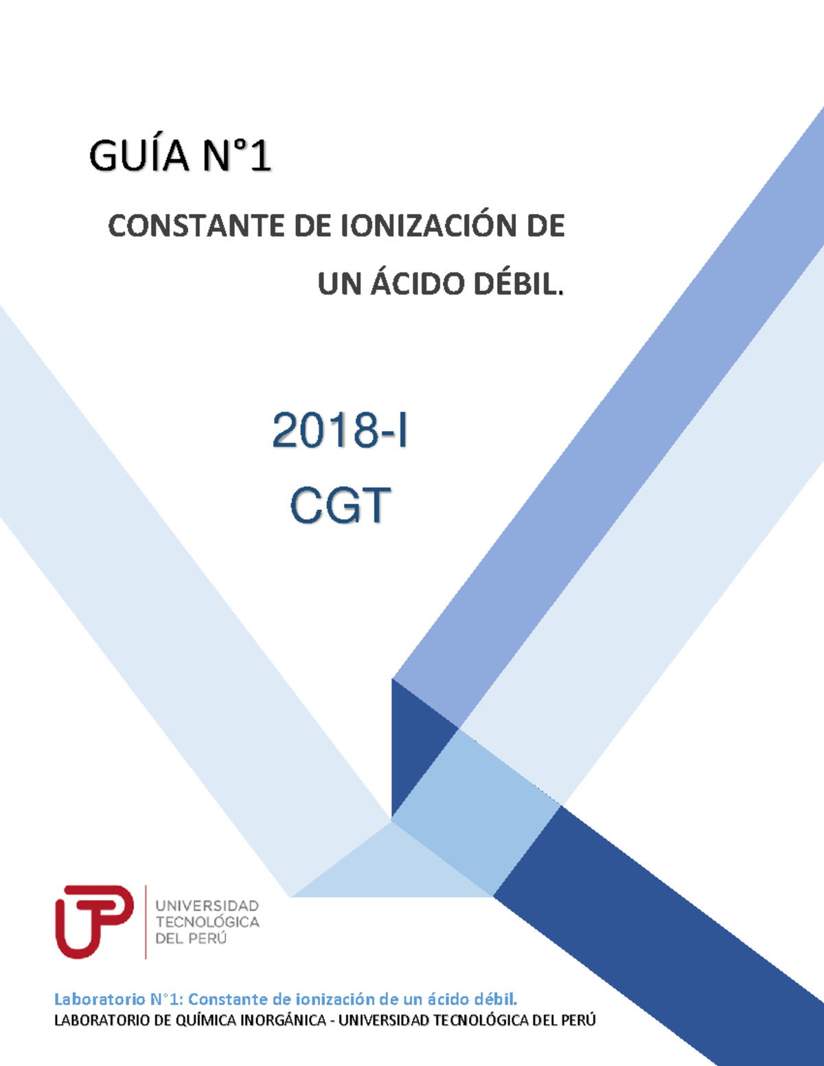 U2 S3 Guia de laboratorio 1 - Constante de ionización de ácido débil - 2018 -I CGT GUÍA N ...