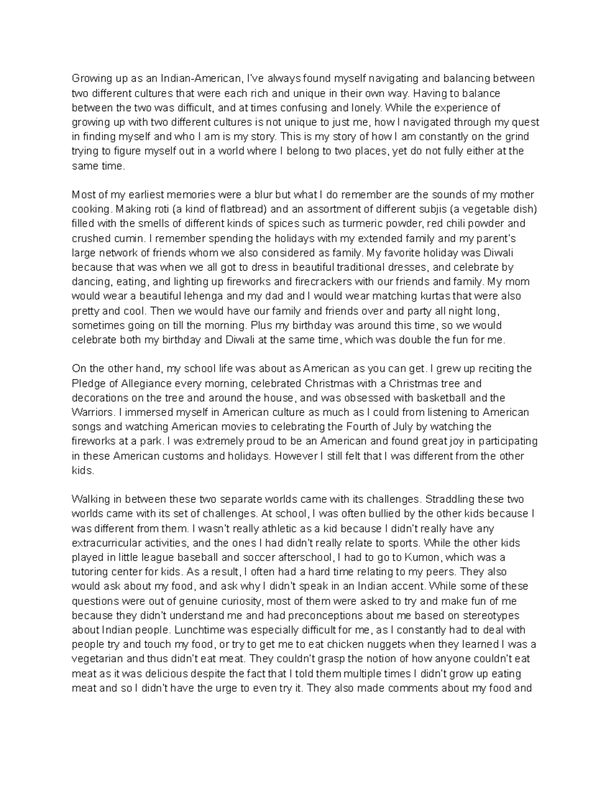 Personal essay - Growing up as an Indian-American, I’ve always found ...