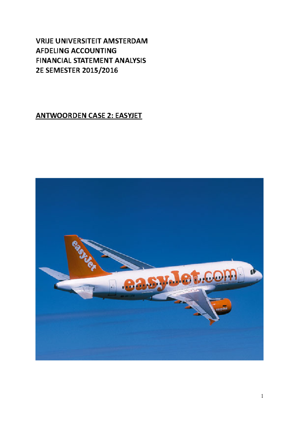 Case Study 2: EasyJet Financial Analysis and Competitive Strategy ...