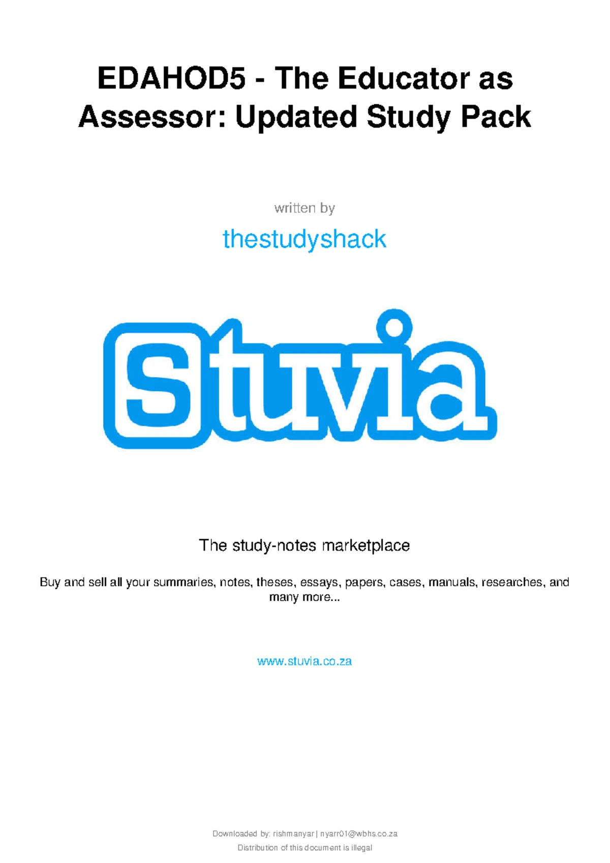 Notes AED 2018 - Principles of assessment *Fairness The method of ...