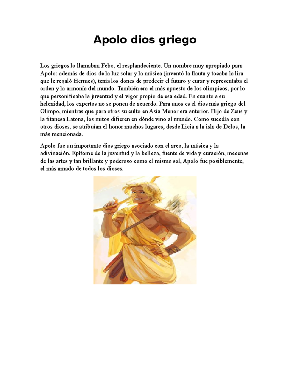 Apolo dios griego - Apolo dios griego Los griegos lo llamaban Febo, el ...