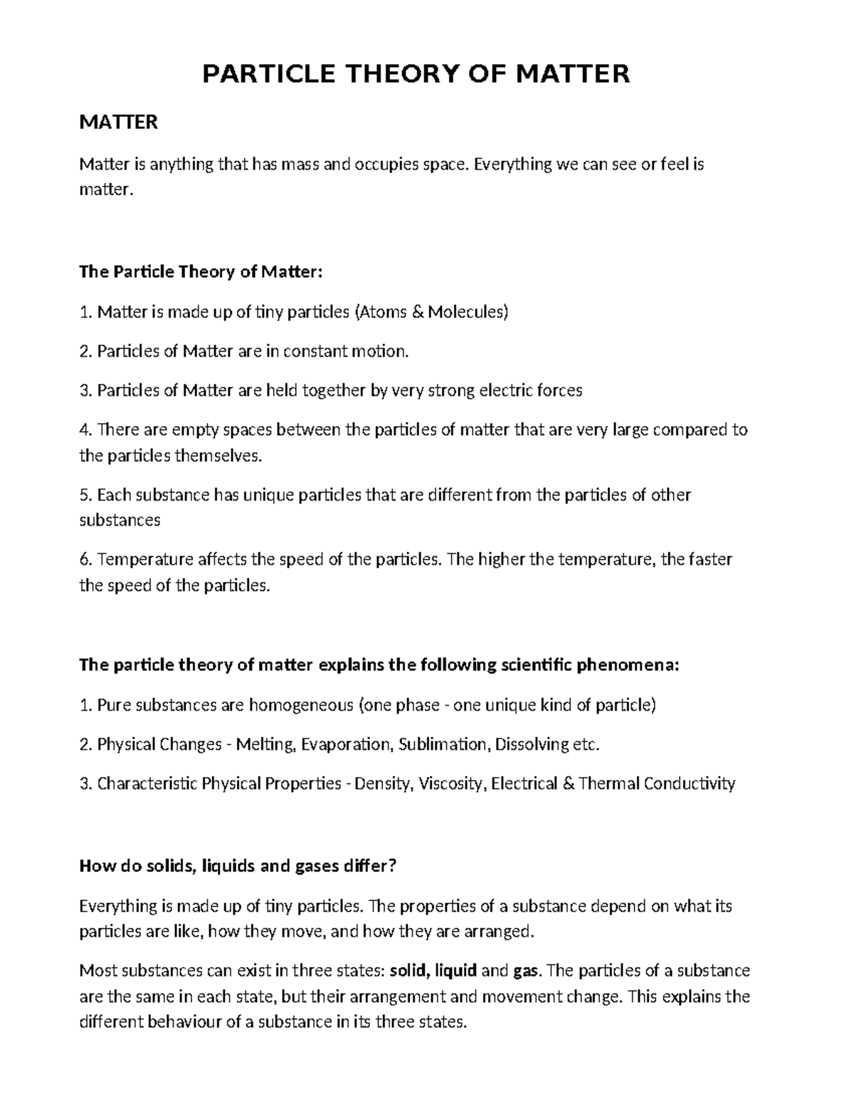 Particle Theory OF Matter - PARTICLE THEORY OF MATTER MATTER Matter is ...