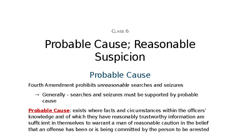 Class 6 - Understanding Probable Cause & Reasonable Suspicion - Studocu