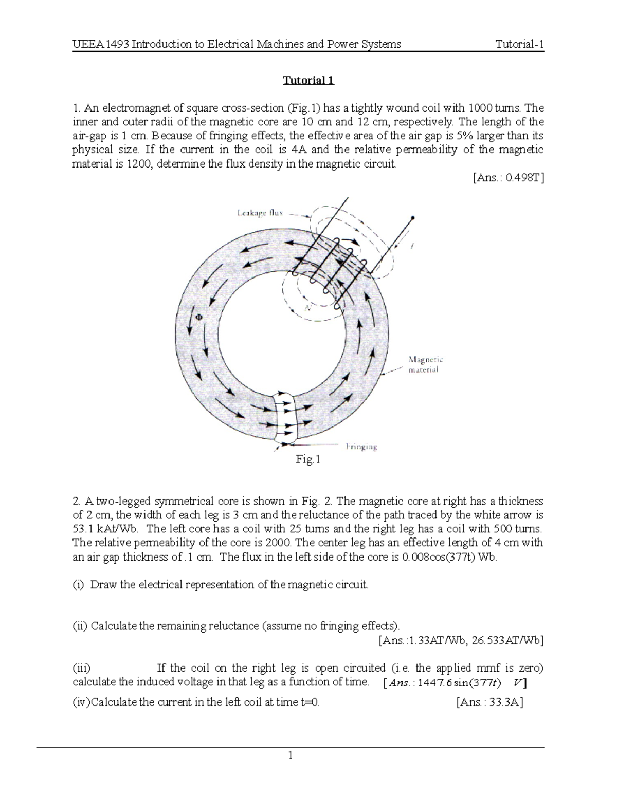 Tutorial-1 - Tutorial work Tutorial work Tutorial work - UEEA1493 ...
