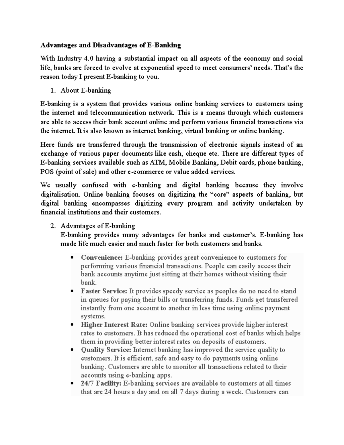 Advantages and Disadvantages of E-banking - That’s the reason today I present E-banking to you ...