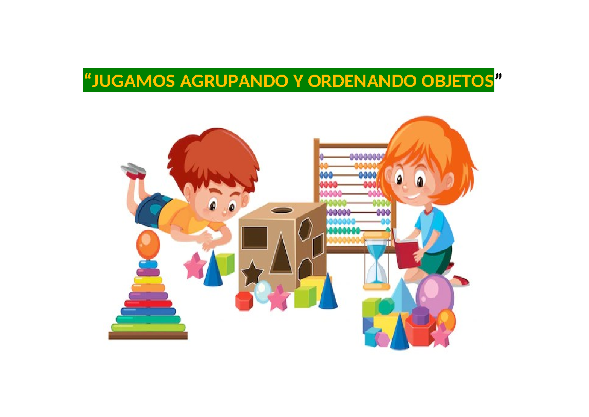 602673927 Actividades de Agrupación y Ordenación de Objetos en Clase ...