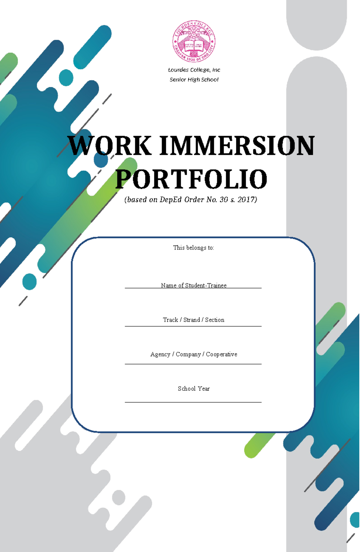 SHS Work Immersion Portfolio Format (DepEd Order No. 30, s. 2017) - Studocu