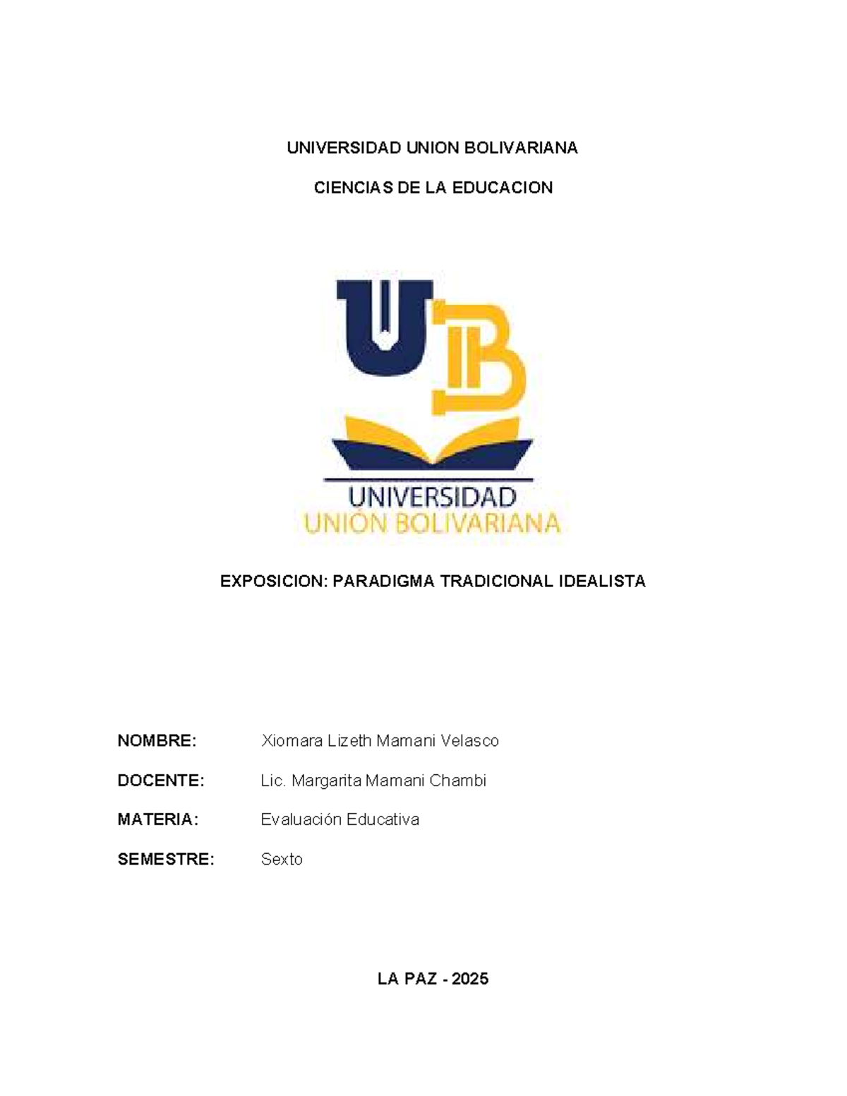 Evaluación Educativa: Paradigma Tradicional en la Educación (6to Sem ...
