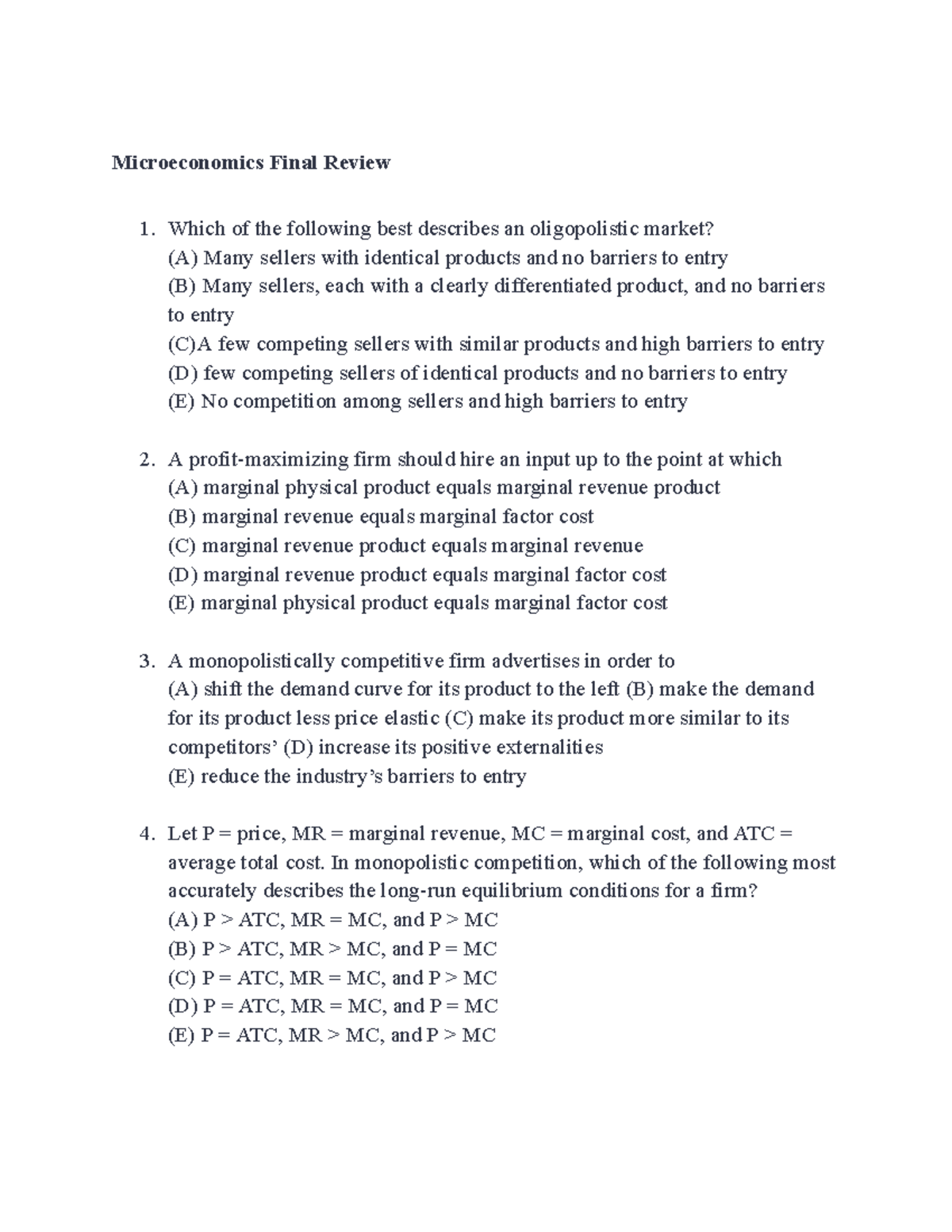Microeconomics Quiz Review 3 - Microeconomics Final Review Which of the ...