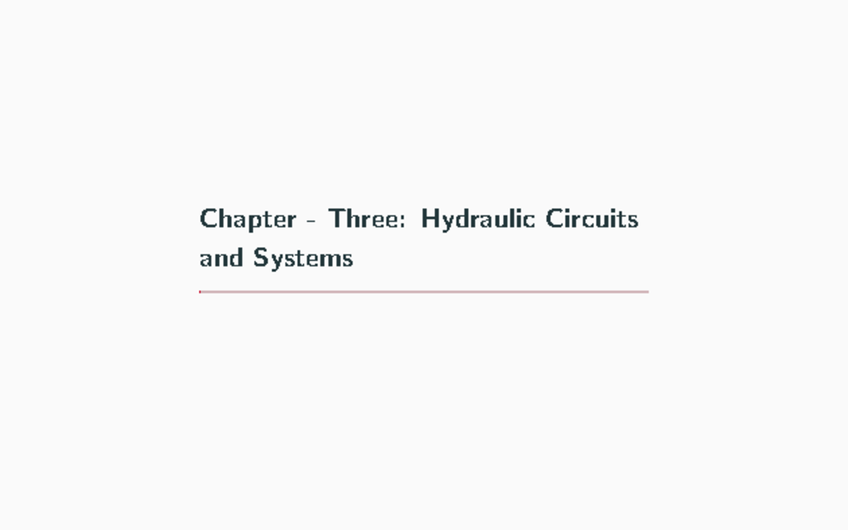 Chapter 3: Hydraulic Circuits & Systems - Accumulators Overview - Studocu