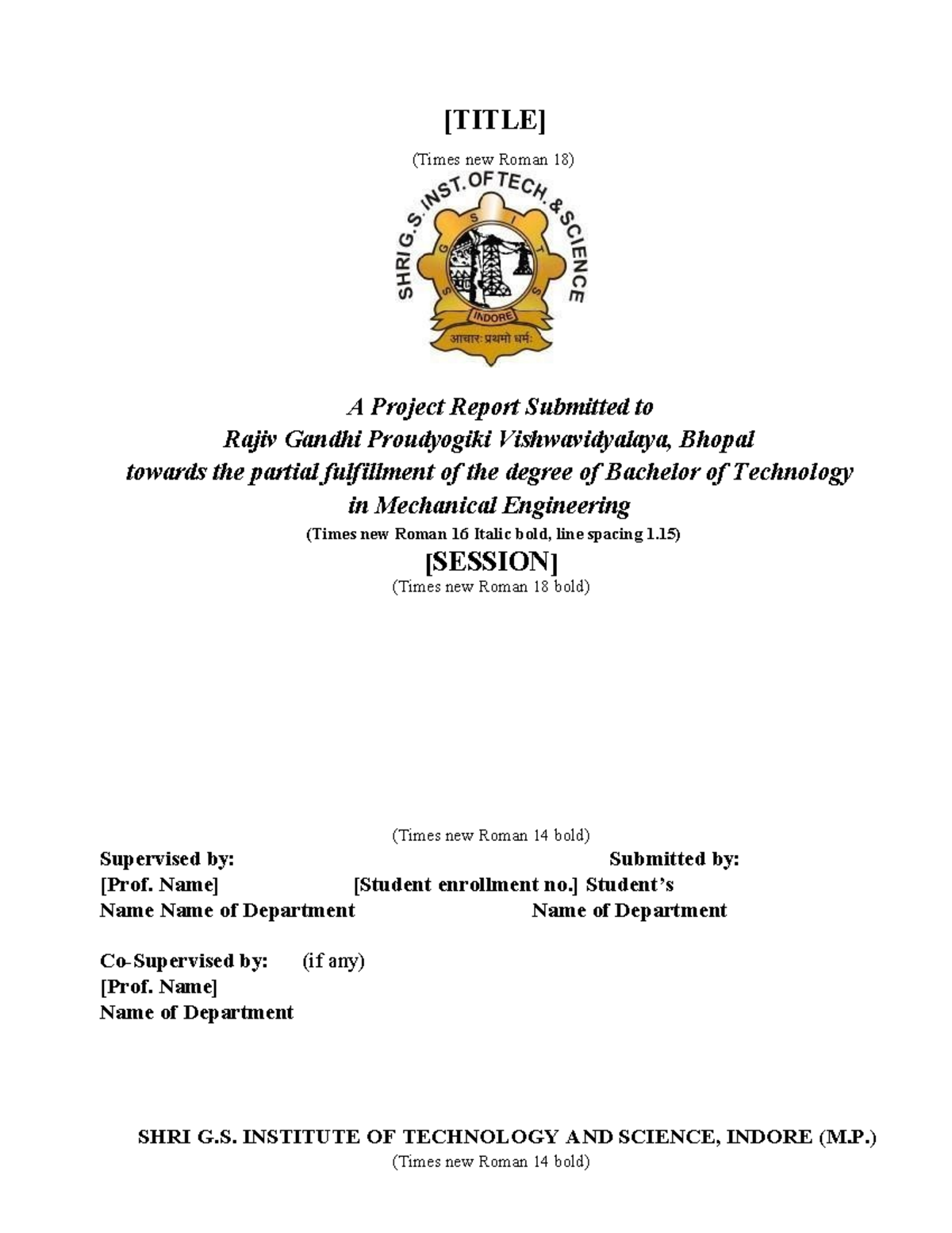 B.Tech Project Report Format for Mechanical Engineering (RGPV) - Studocu