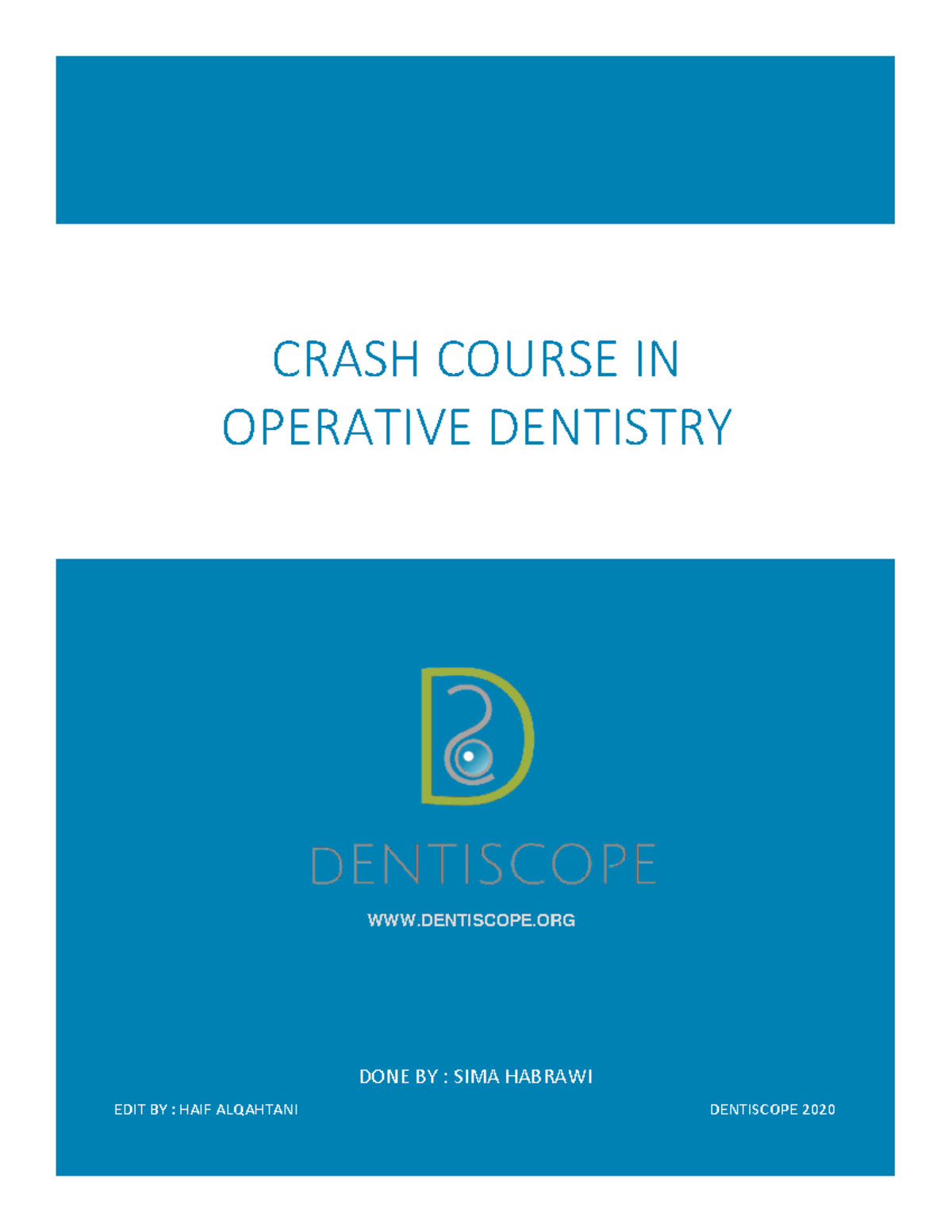 Crash Course in Operative Dentistry (DENT 2020) - Comprehensive Guide ...