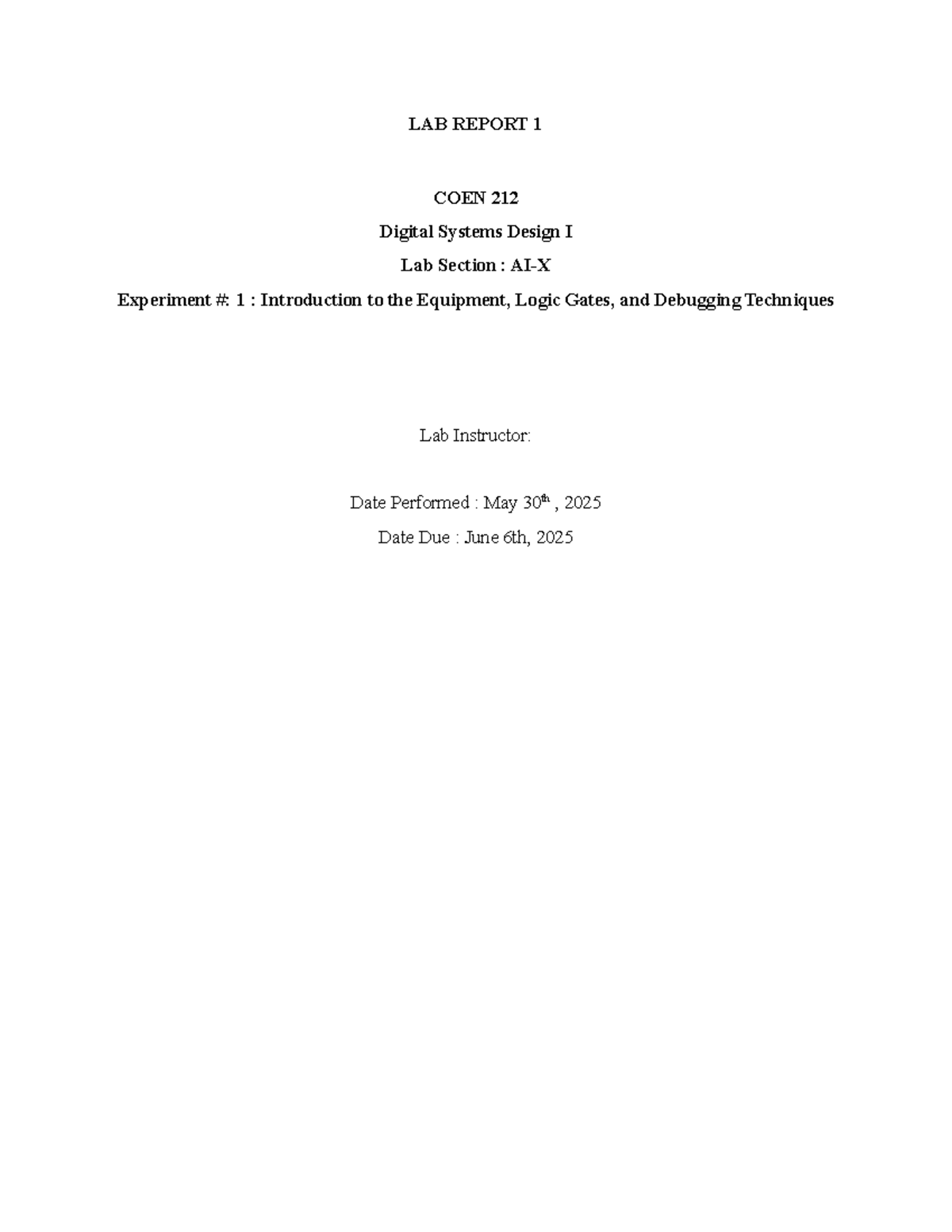 Lab Report 1: Introduction to Logic Gates & Debugging Techniques - COEN ...