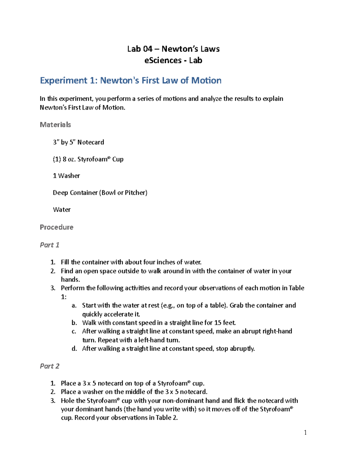 Phys1101 - Lab04 - Newtons Laws - Lab 04 – Newton’s Laws eSciences ...