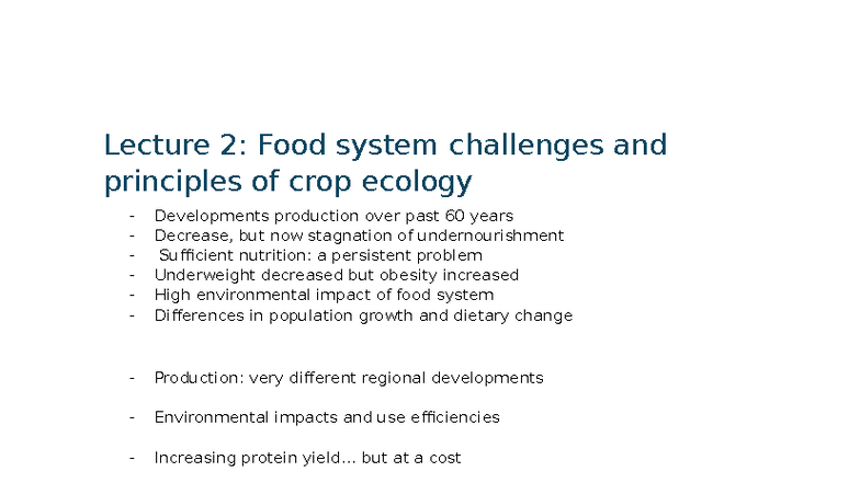 Lecture 2: Food System Challenges and Crop Ecology Principles - Studeersnel