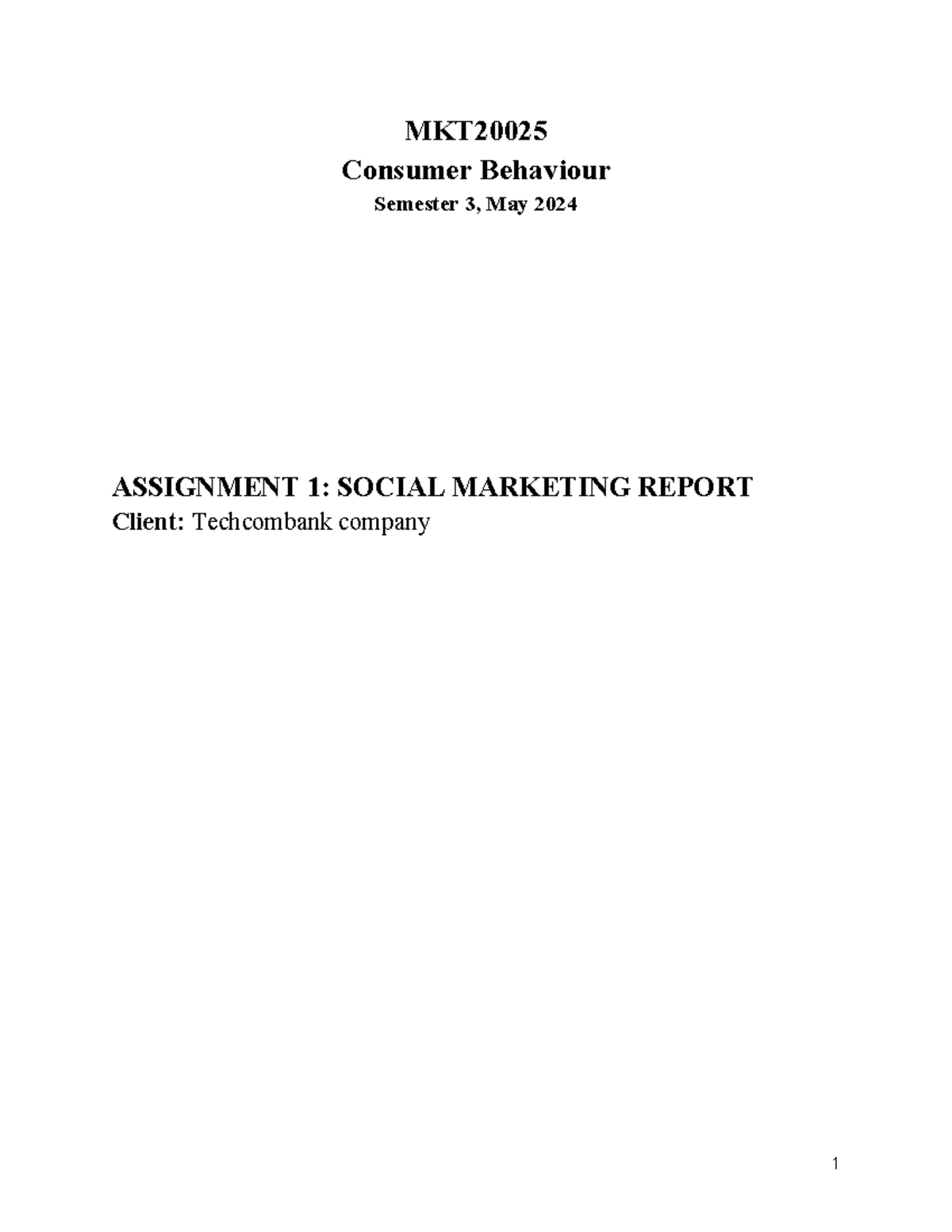MKT20025 Assignment 1: Social Marketing Report on Plastic Waste at ...