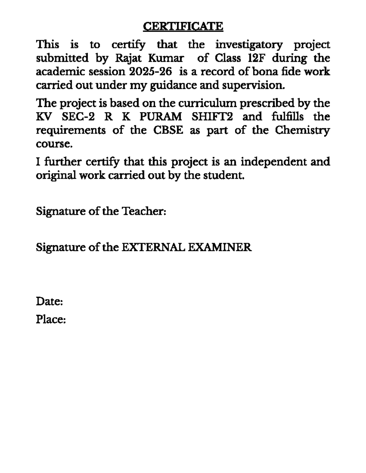 Chemistry Investigatory Project Certificate - Class 12F - Studocu