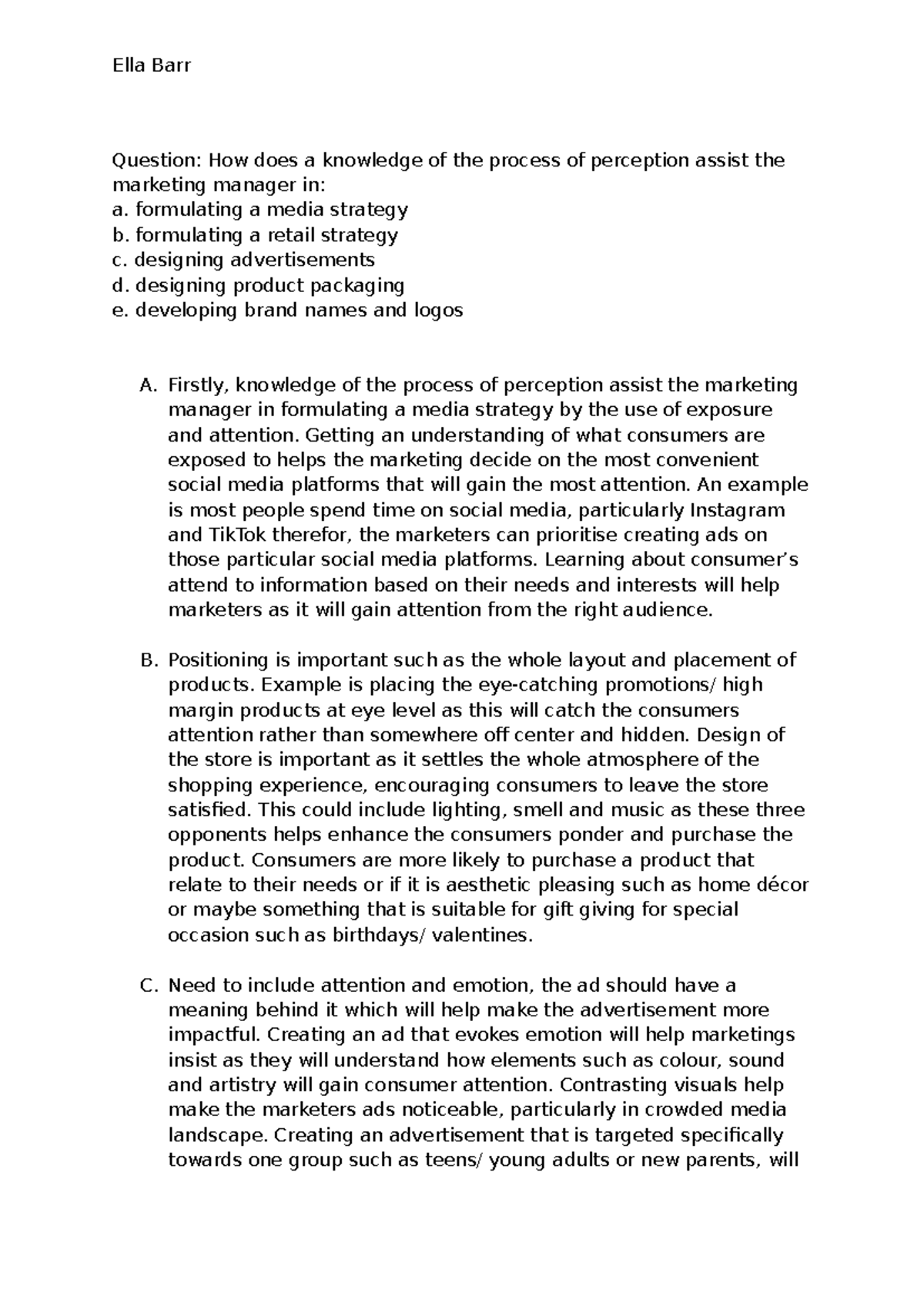 MKTG603 tutorial activity week 3 - Ella Barr Question: How does a ...