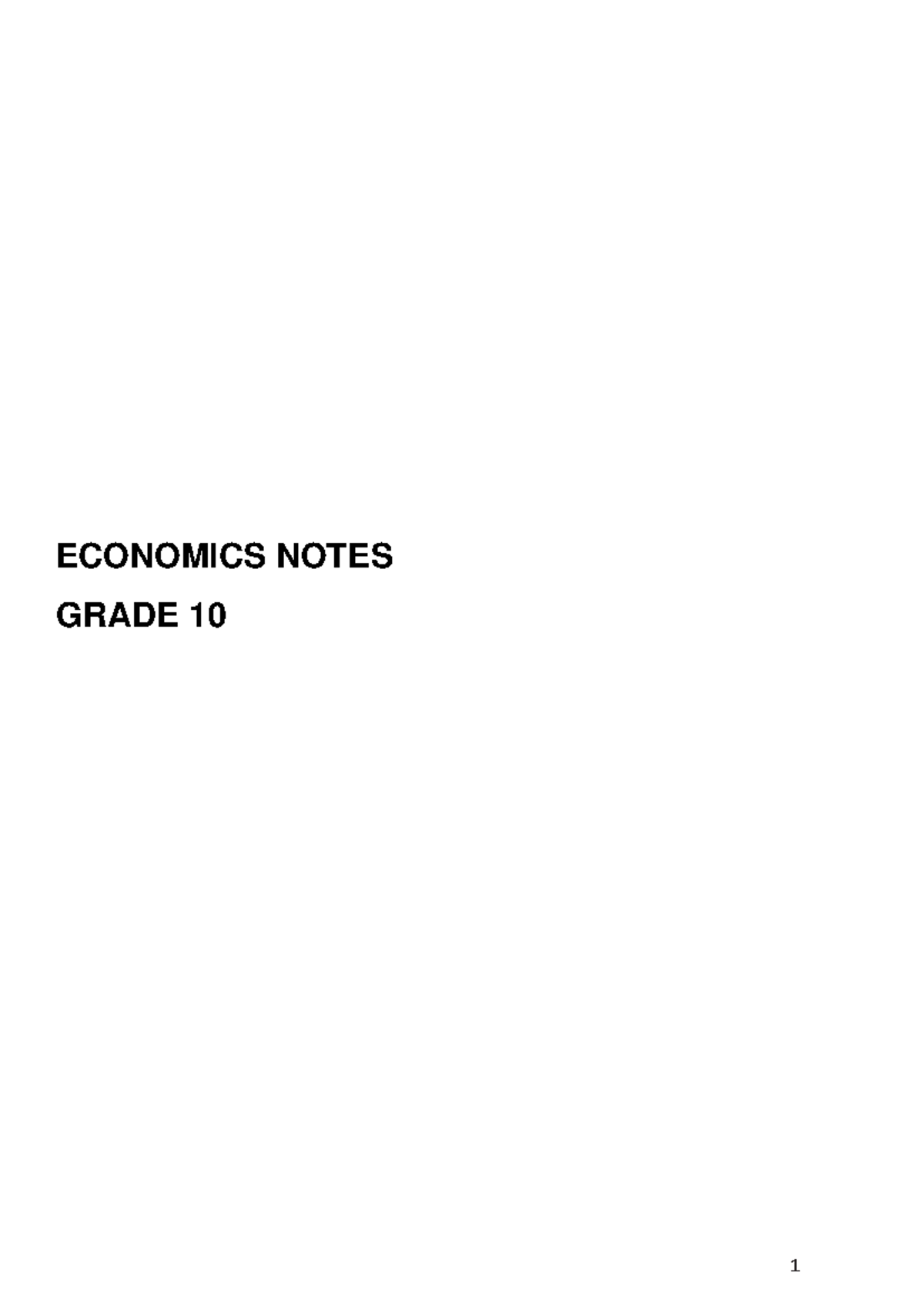 Grade 10 Economics: Comprehensive Study Notes and Key Concepts - Studocu
