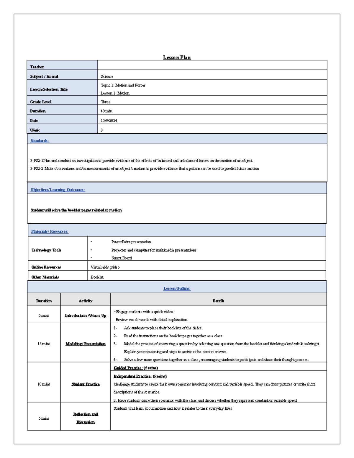 motion of an object - 3-PS2-2 Make observations and/or measurements of ...
